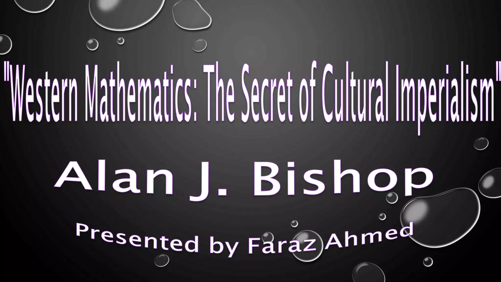 Western Mathematics A Secret Weapon of Imperialism | PPTX