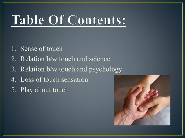 Sense of TOUCH | PPTX | Biological Sciences | Science