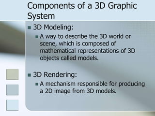 3D Graphics & Rendering in Computer Graphics | PPTX