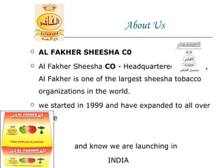Faraz patel al fakher sheehsa flavors | PPT