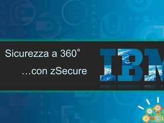 Fare sicurezza con zSecure | PDF