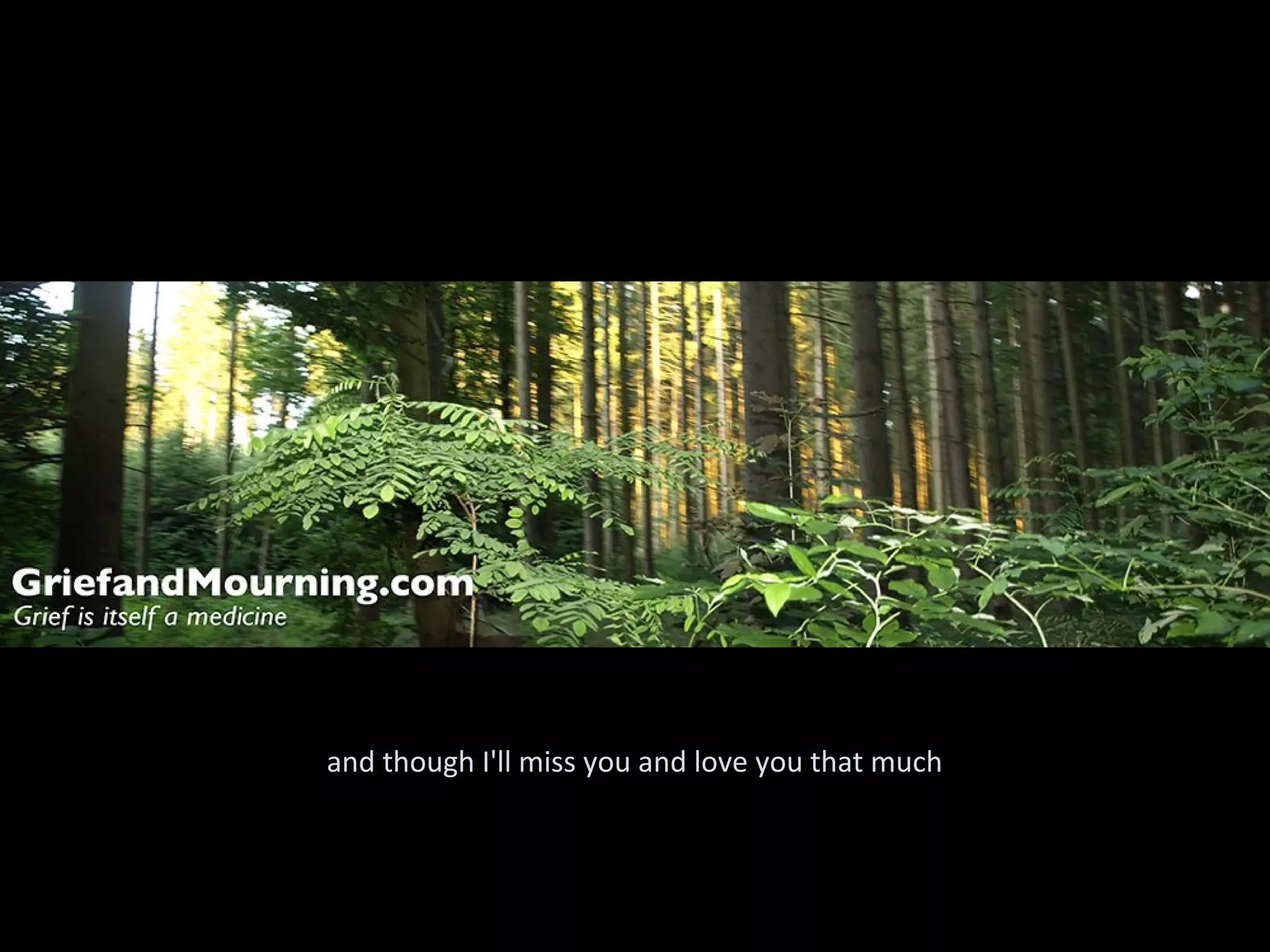 Farewell my last goodbye | PPT | Bereavement | Family and Relationships