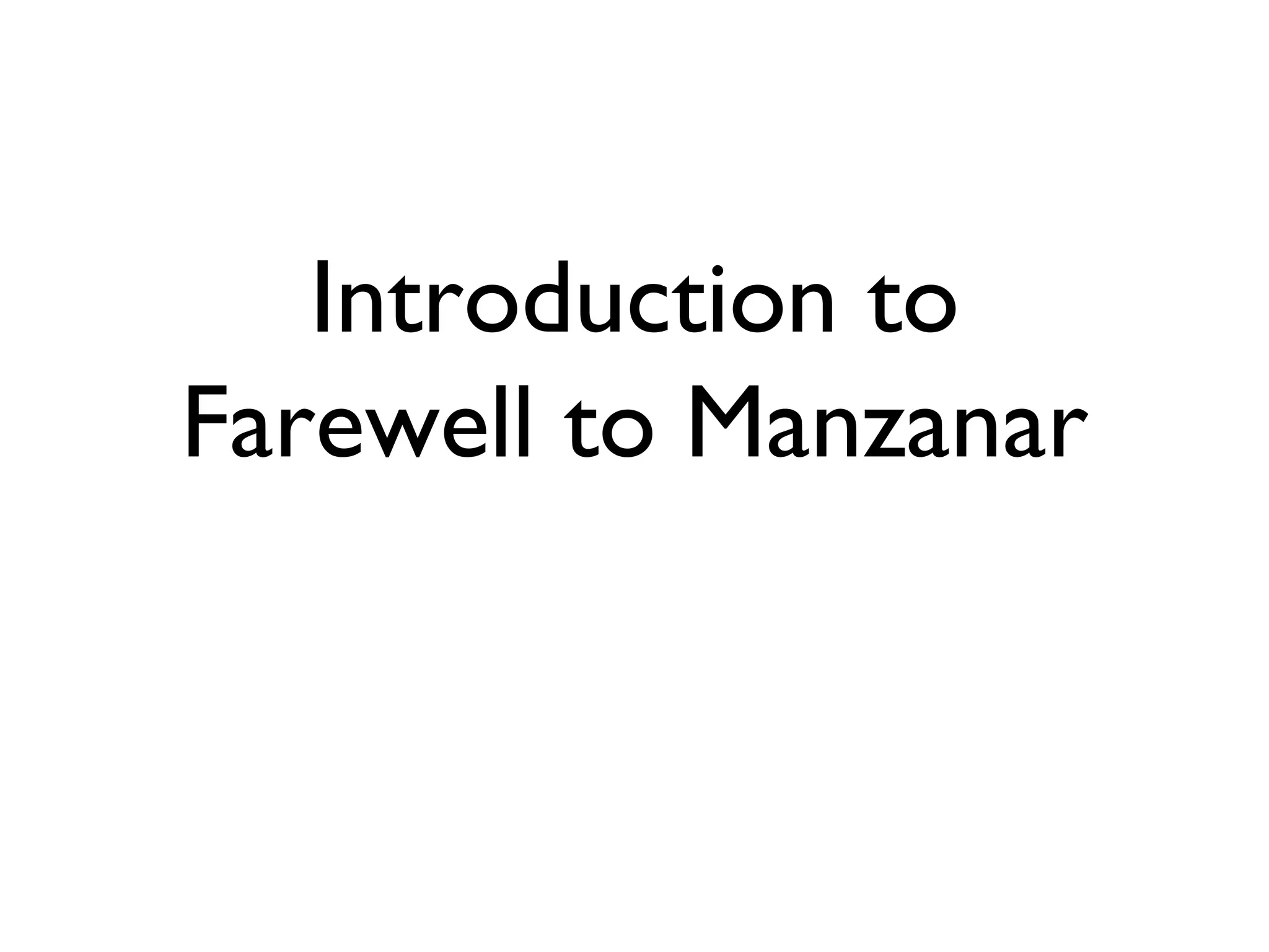 Farewell To Manzanar Intro | PPT
