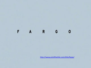 'Fargo' Opening scene annotation | PPT