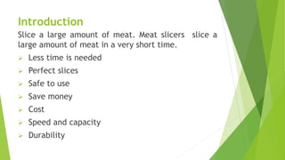 MEET SLICE,food slice& Vegetables slice | PPTX