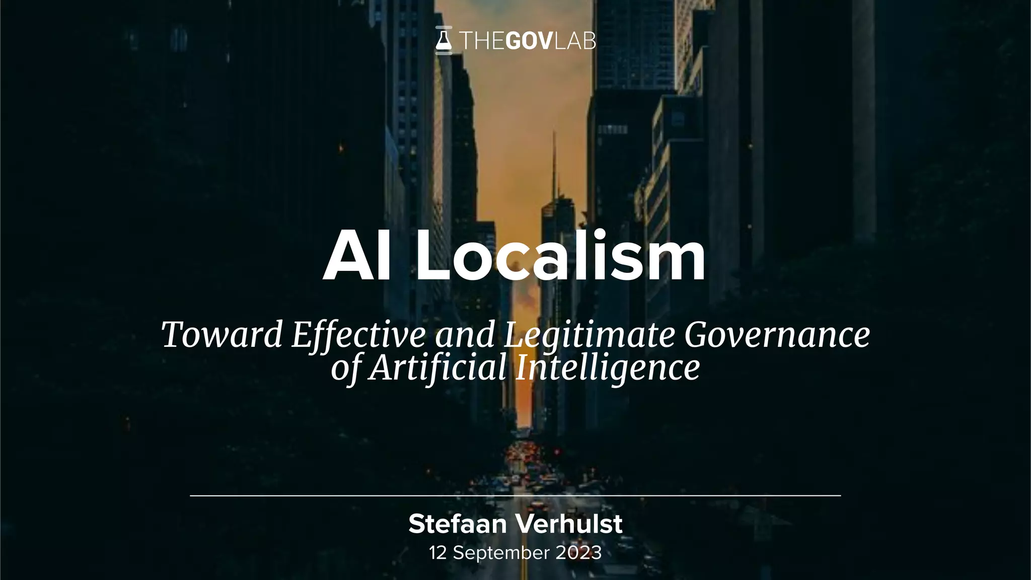 AI Localism: Toward Effective and Legitimate Governance of Artificial ...