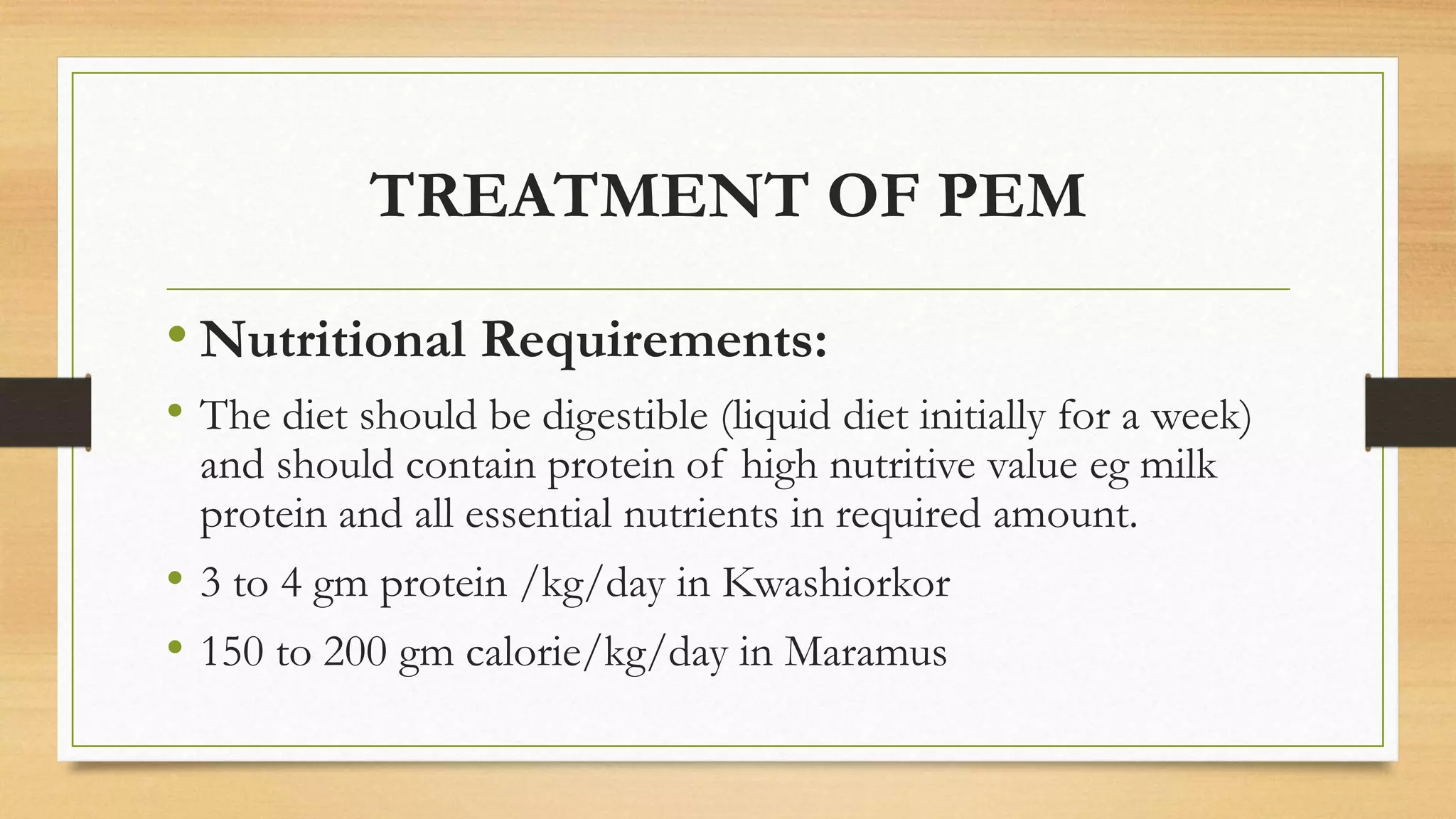 PEM protein Energy Malnutrition | PPTX