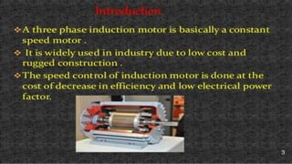 Speed Control of three phase induction motor | PPT