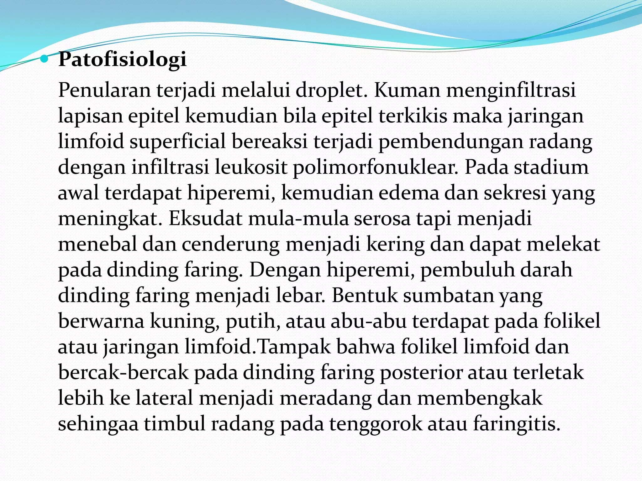 Faringitis dan tonsilitis AKPER PEMKAB MUNA | PPTX