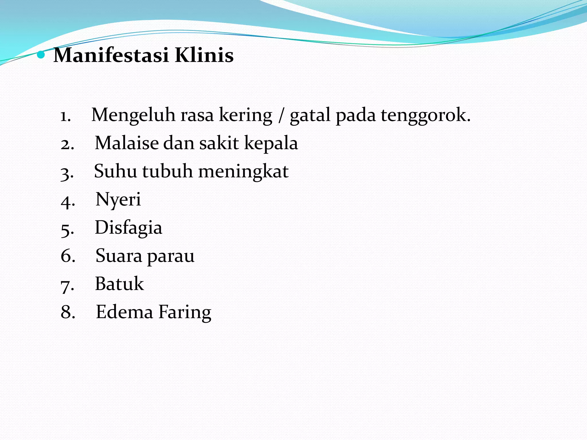 Faringitis dan tonsilitis AKPER PEMKAB MUNA | PPTX