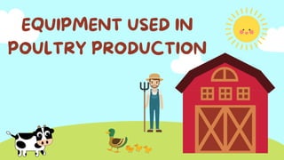 ANIMAL PRODUCTION G8 FARM-EQUIPMENT.pptx