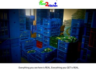 Farm2 kitchen Warehouse Facility | PDF
