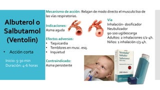 Farmacos para el tratamiento del asma bronquial | PPTX
