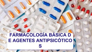 FARMACOS ANTIPSICOTICOS Y LITIO, FORMA DE ADMINISTRACIÓN, DOSIS | PPTX