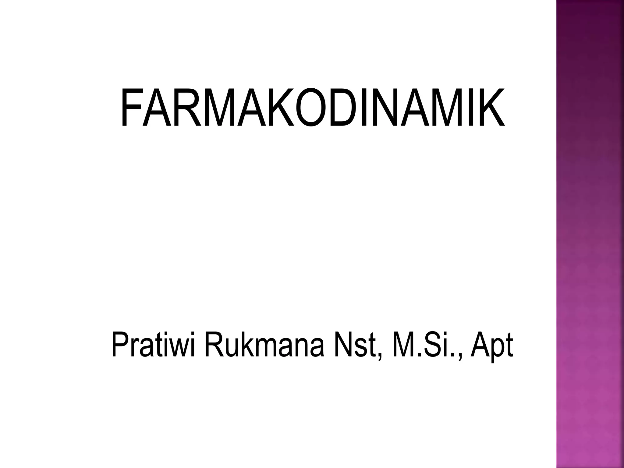 Farmakodinamik dan farmakokinetika | PPTX