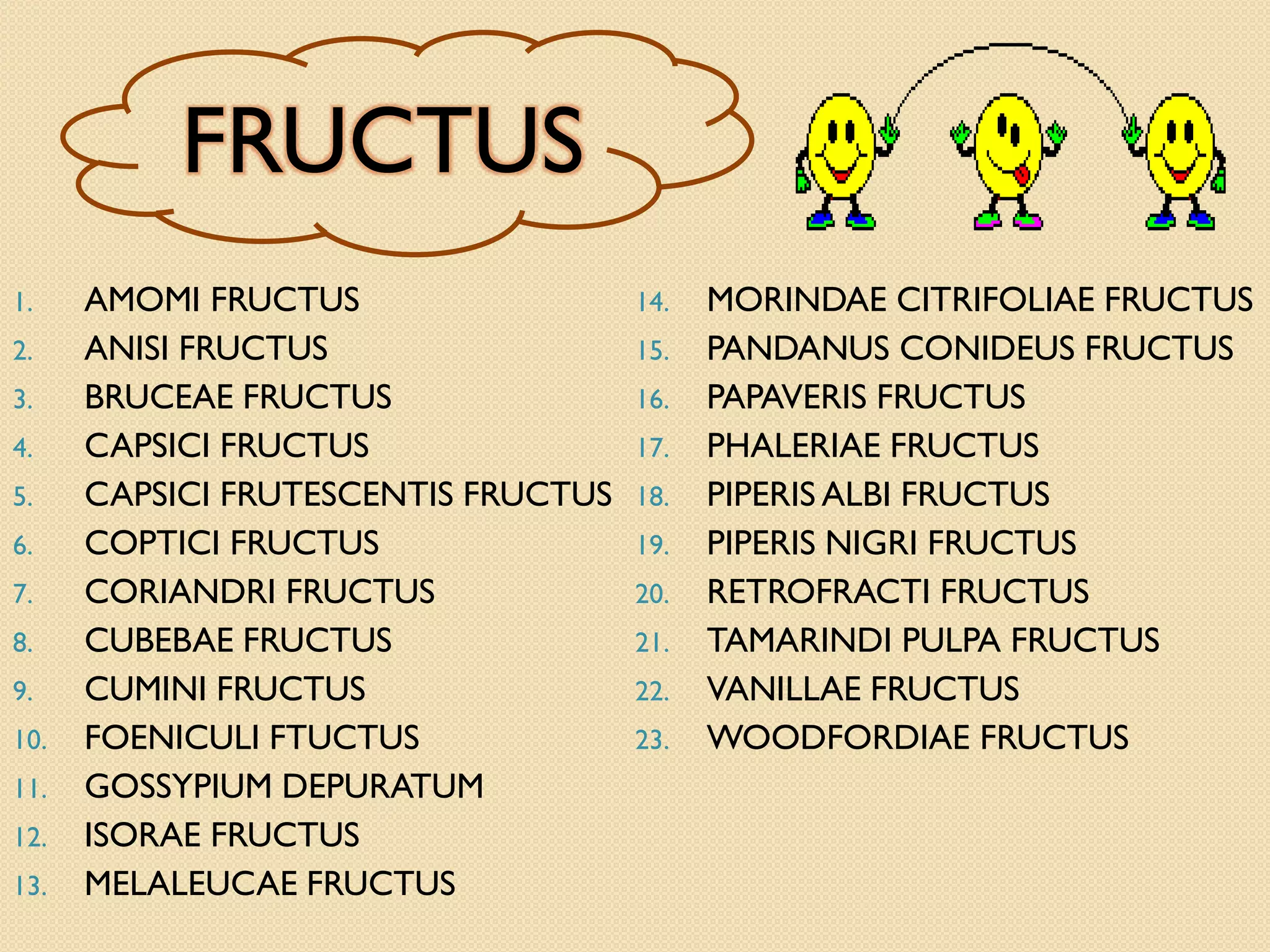 Farmakognosi Fructus | PPTX