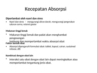 Farmakokinetikbagi tenaga mahasiswa keperawatan | PPT