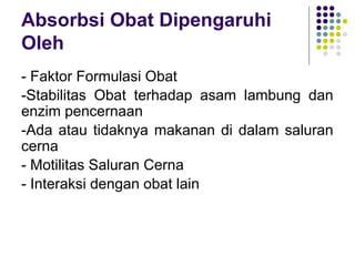 Farmakokinetik absorbsi distribusi. obat | PPTX