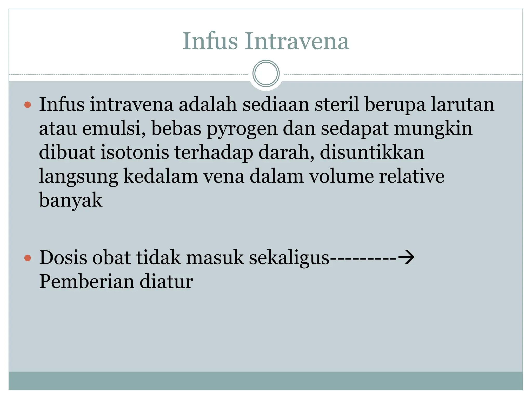 FARMAKOKINETIKA_INFUS_INTRAVENA 10-11.ppt