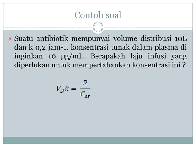 FARMAKOKINETIKA_INFUS_INTRAVENA 10-11.ppt