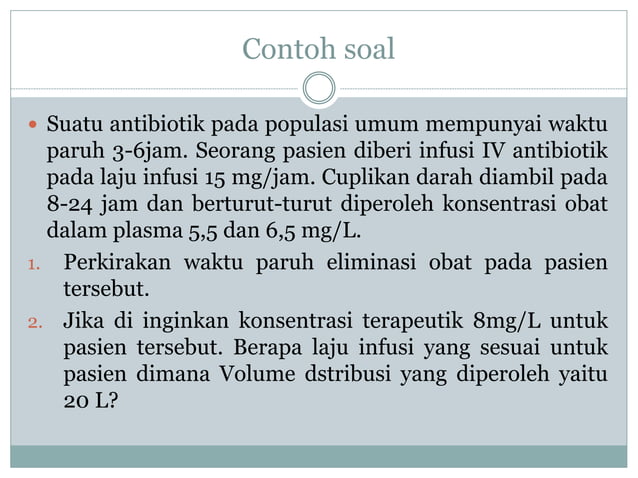FARMAKOKINETIKA_INFUS_INTRAVENA 10-11.ppt