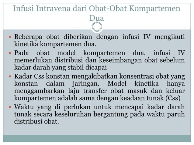 FARMAKOKINETIKA_INFUS_INTRAVENA 10-11.ppt