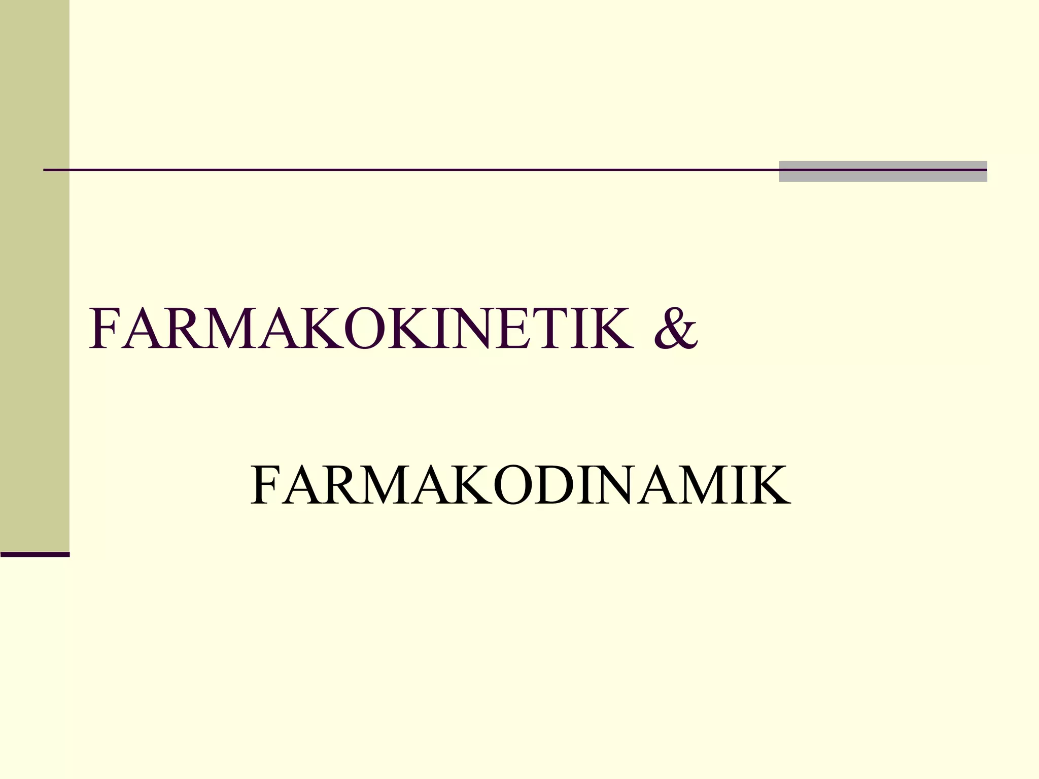 Farmakokinetik & Farmakodinamik.pdf