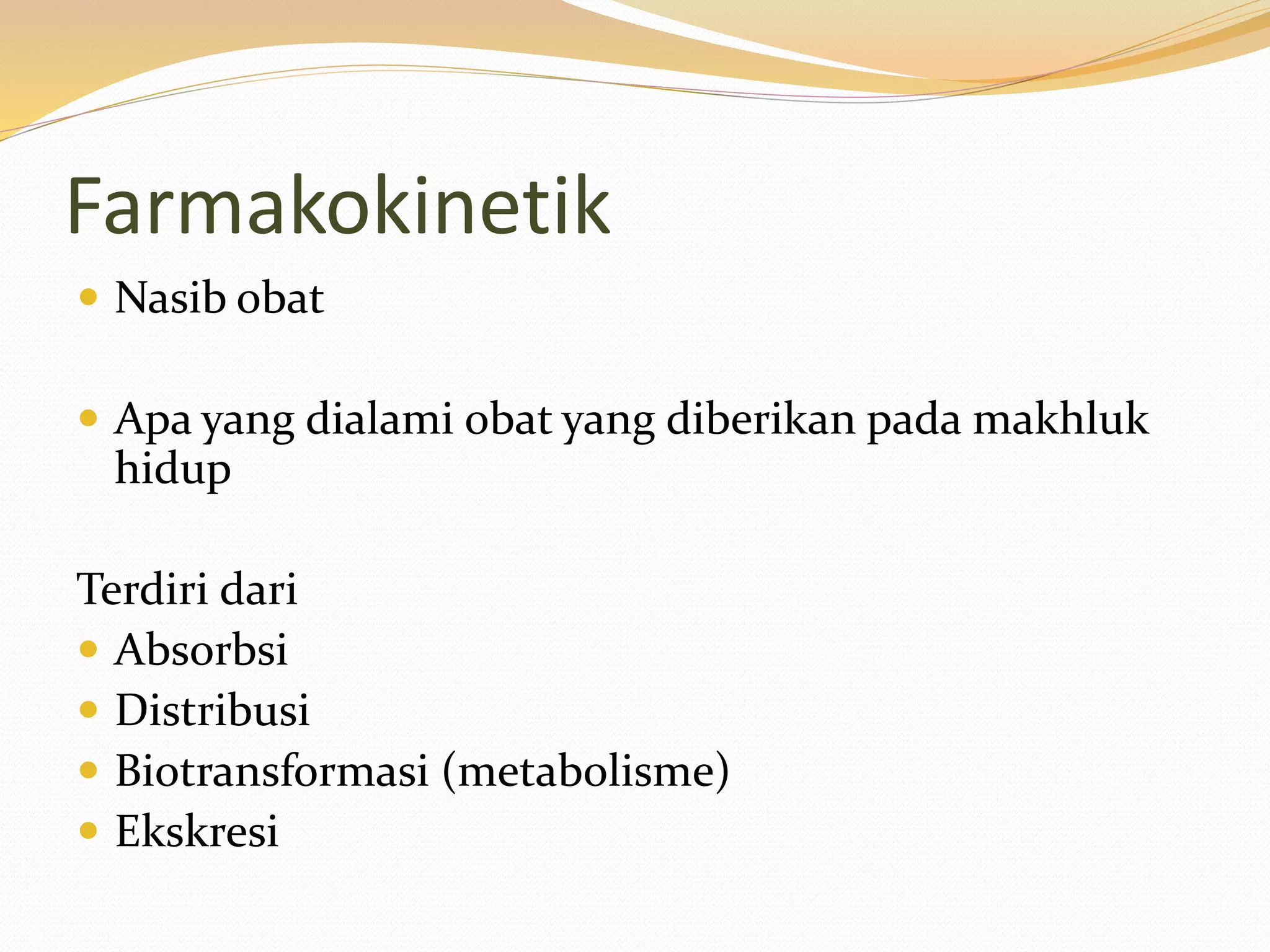 Farmakokinetik ii | PPTX