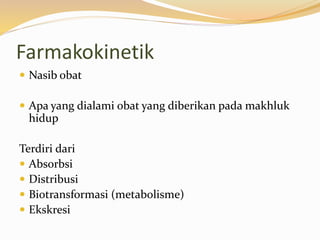 Farmakokinetik ii | PPTX