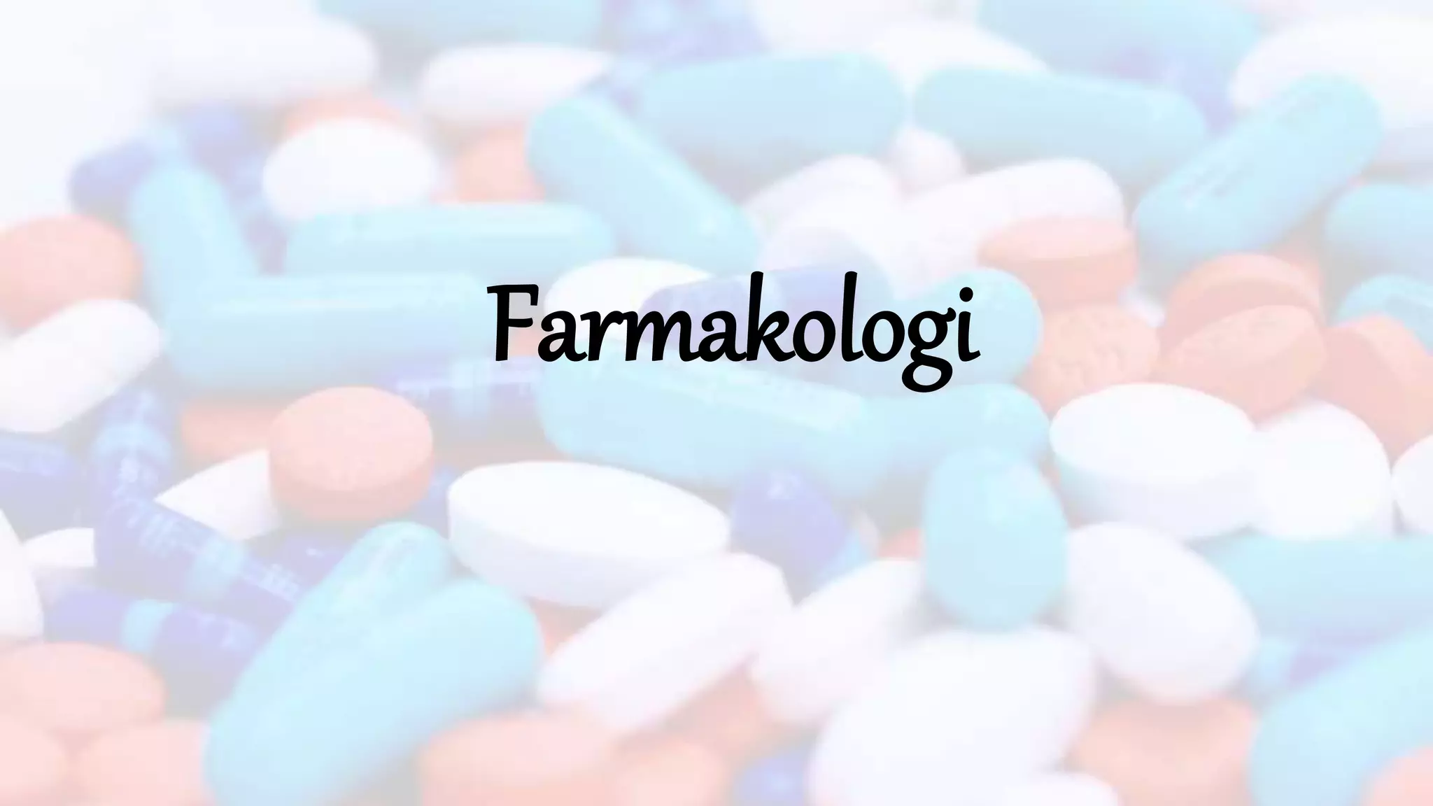 Farmakologi .pptx