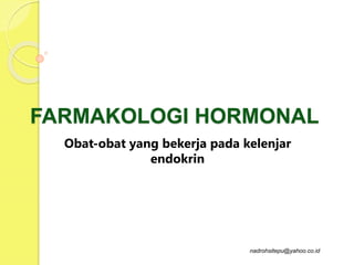 FARMAKOLOGI HORMONAL obat hormonal Diabetes | PPTX