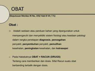 Farmakologi (obat dan penggolongannya) | PPTX