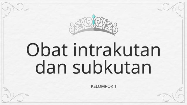 OBAT INJEKSI INTRAKUTAN DAN SUBKUTAN | PPT