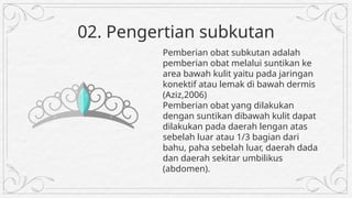 OBAT INJEKSI INTRAKUTAN DAN SUBKUTAN | PPTX