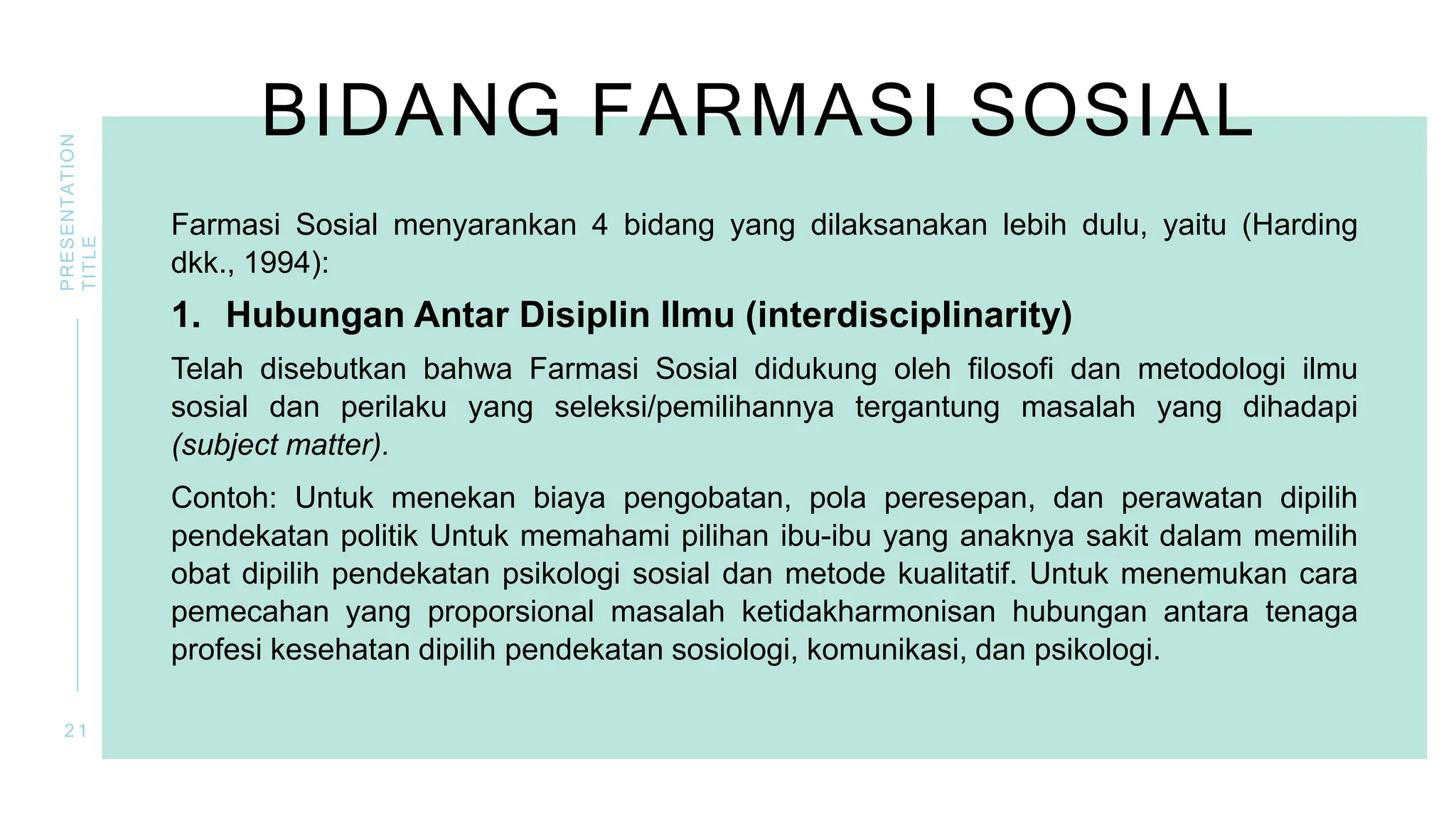 FARMASI SOSIAL - Pengantar Farmasi Sosial | PPTX