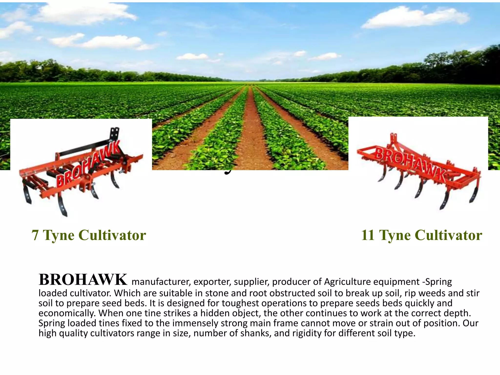 Farm cultivator for preparation of land | PPTX