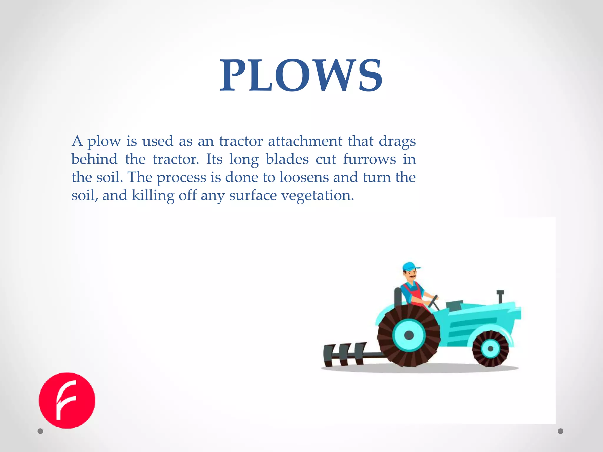 Farm equipment types and their uses | PPTX