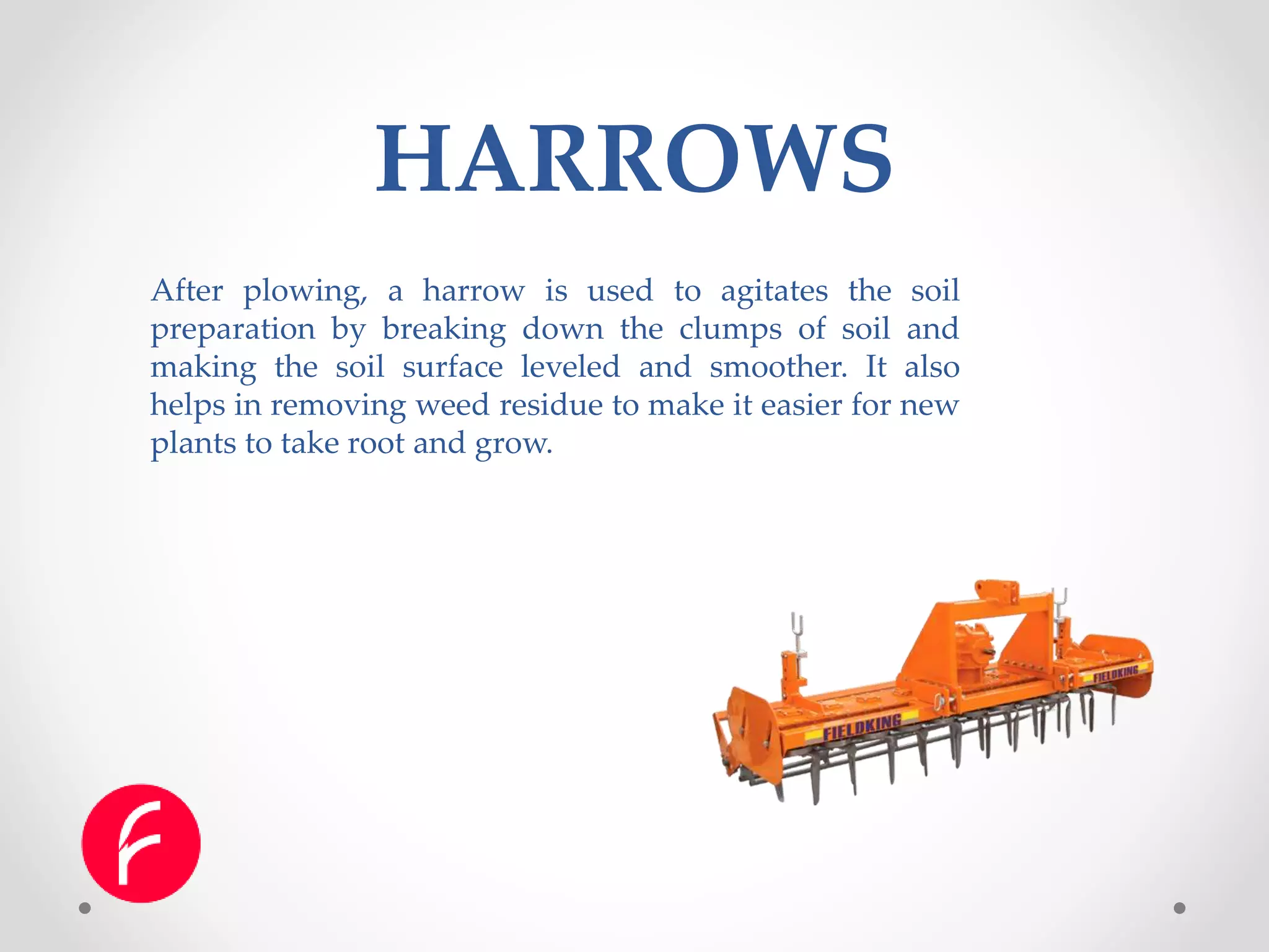 Farm equipment types and their uses | PPTX