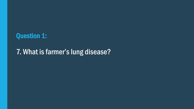 Farmer lung's disease and COPD | PPT