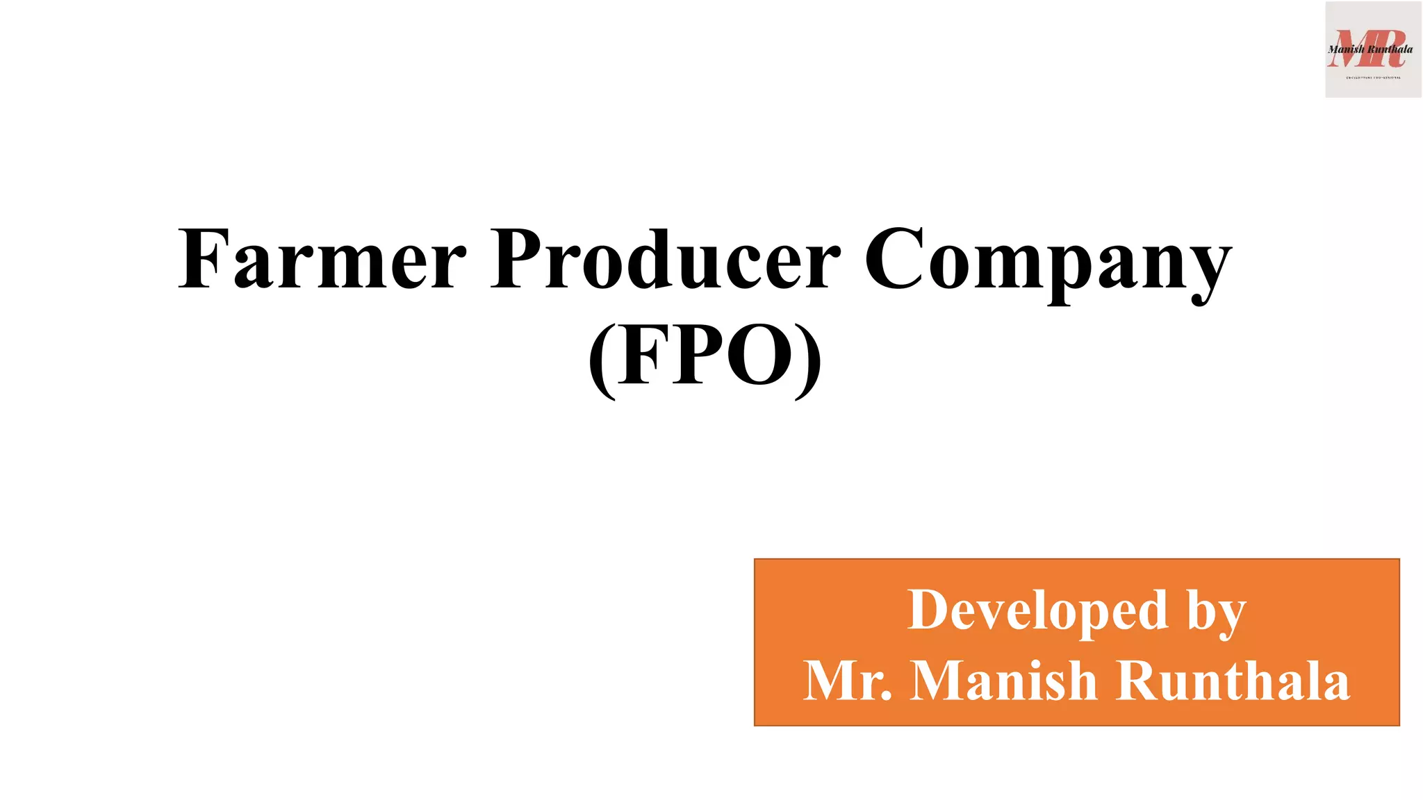 Farmer producer company (FPO) | PDF