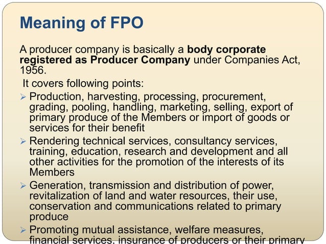 Farmer producer organization (fpo) | PPTX | Agriculture | Industries