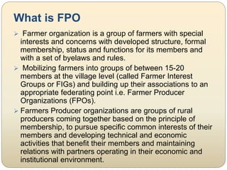 Farmer producer organization (fpo) | PPT