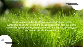 Farmex | PPT