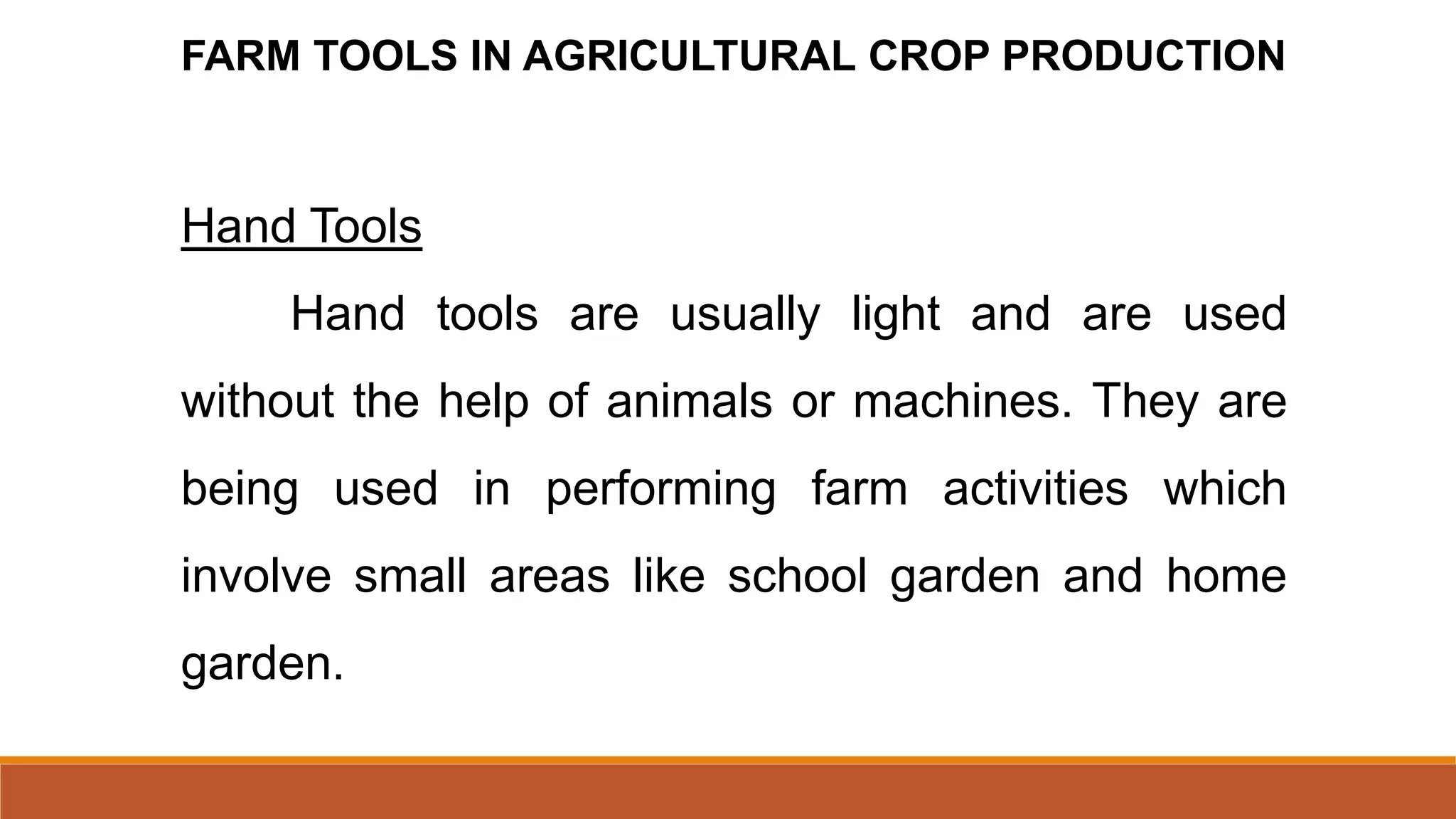 Farm hand tools.pptx | Agriculture | Industries