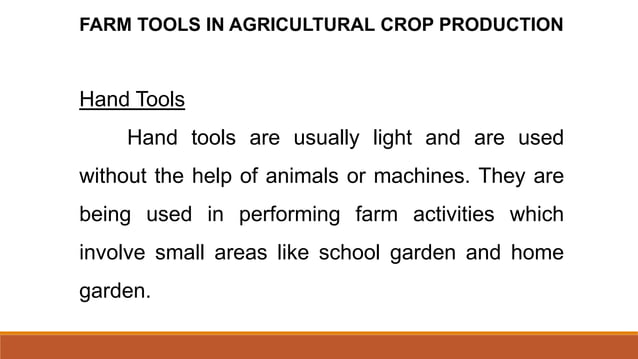Farm hand tools.pptx | Agriculture | Industries