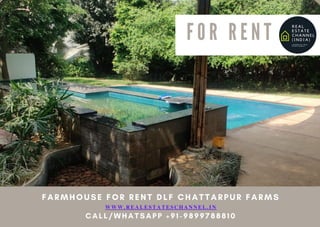 Farmhouse for rent dlf chattarpur farms | PPT | Free Download