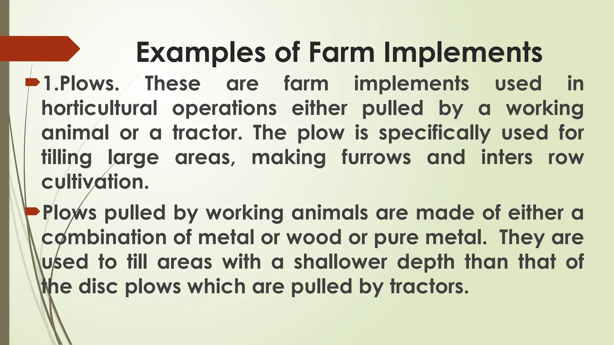 FARM IMPLEMENTS example an their uses .pptx