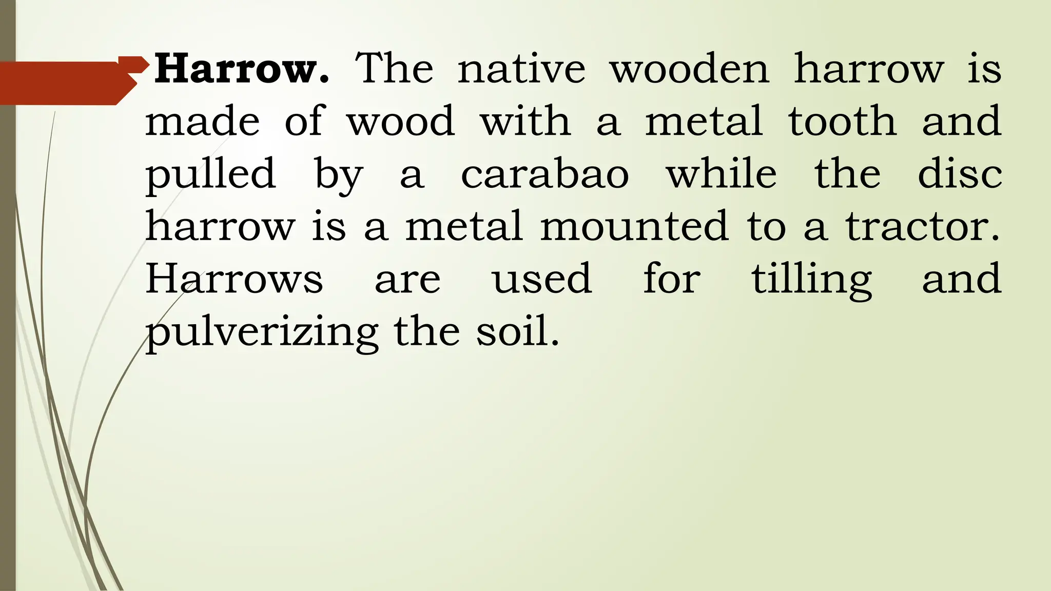 FARM IMPLEMENTS example an their uses .pptx