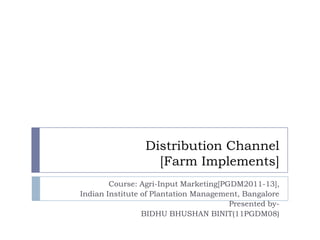 Distribution Channel in Farm Implements Market | PPTX