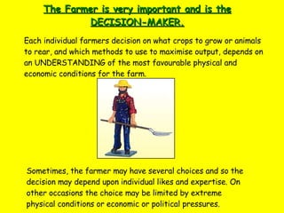 Farming System, Types And Decisions And Distribution Ap | PPT